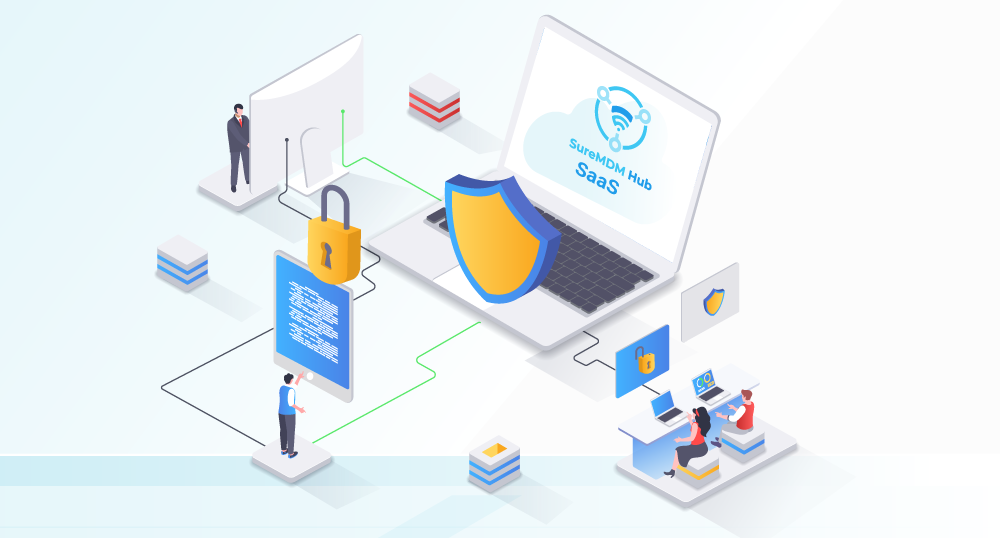 SureMDM Hub is now available for both Cloud and On-Premise deployments